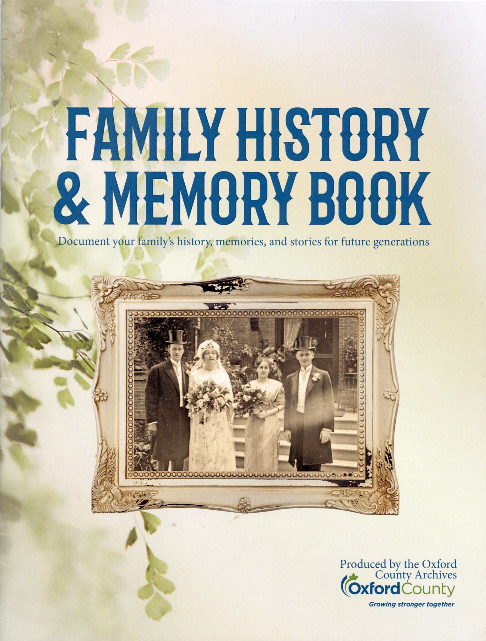 Family History & Memory Book! - Oxford Historical Society